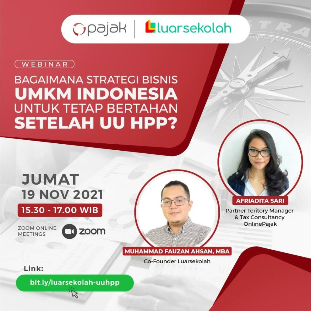 BAGAIMANA STRATEGI BISNIS UMKM INDONESIA UNTUK TETAP BERTAHAN SETELAH UU HPP? – OnlinePajak