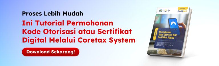 Simak Cara Permohonan Sertifikat Digital Melalui Aplikasi Coretax | OnlinePajak